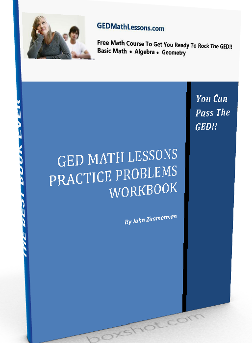 The GED Is Too Hard To Pass GED Math Lessons